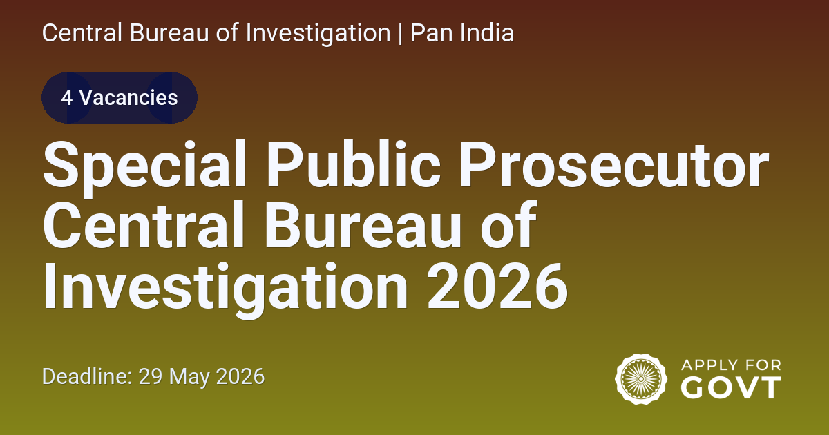 Special Public Prosecutor Central Bureau of Investigation Recruitment ...
